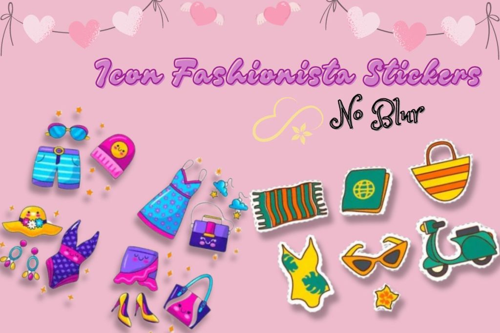 Icon Fashionista Stickers No Blur - High-Quality Style for Everyone