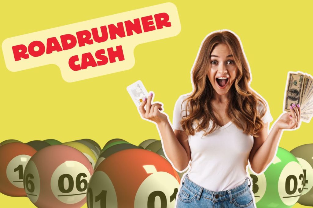 How to Play and Win Roadrunner Cash – Tips and Strategies